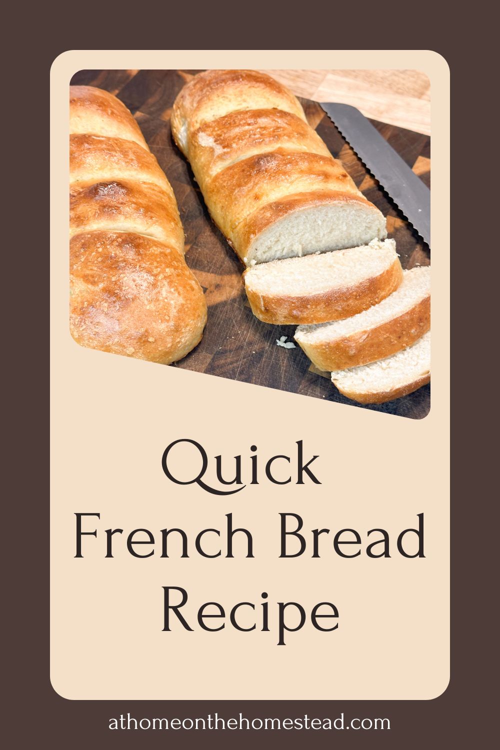 Quick French Bread Recipe - At Home on the Homestead