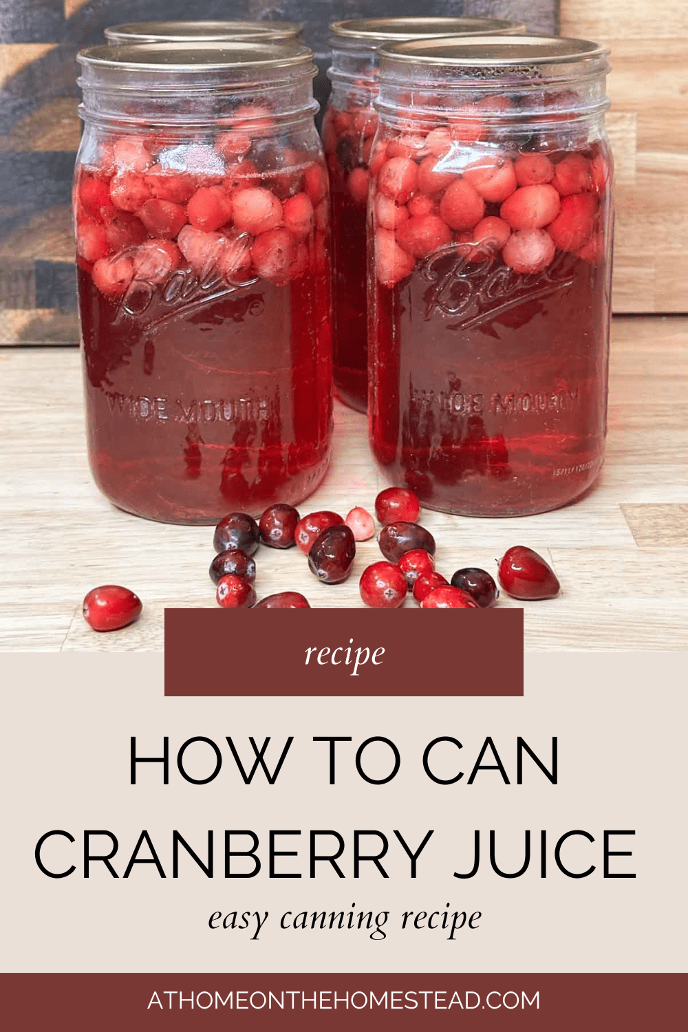 How to Can Cranberry Juice - Easy Canning Recipe